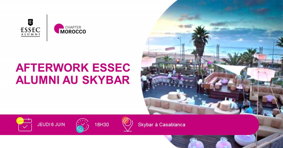 Afterwork ESSEC Alumni au Maroc | ESSEC ALUMNI