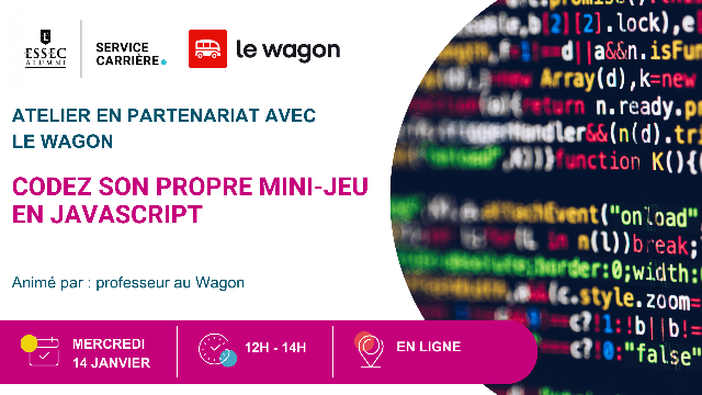 Atelier organisé par Le Wagon : Codez son propre mini-jeu en JavaScript ...